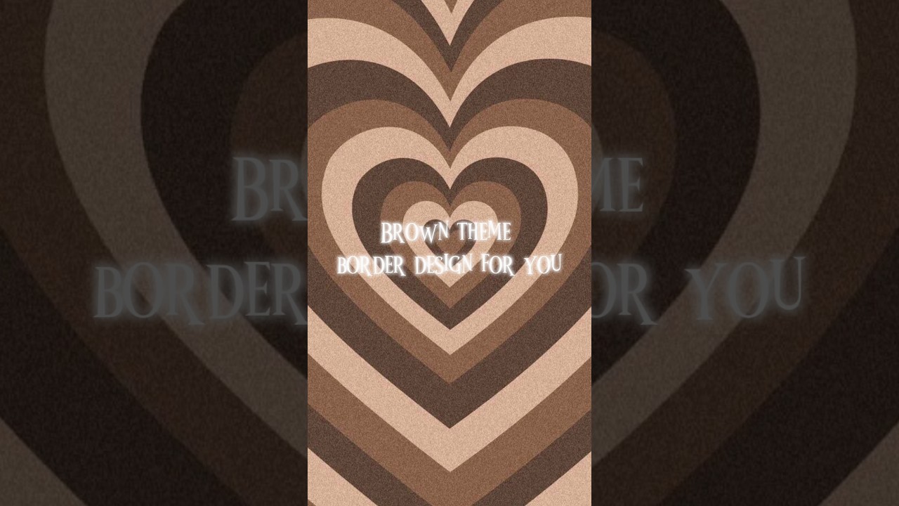 Brown theme border design for you #papernails #borderdesign