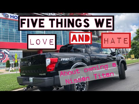 5 Good 5 Bad - 2017 Nissan Titan