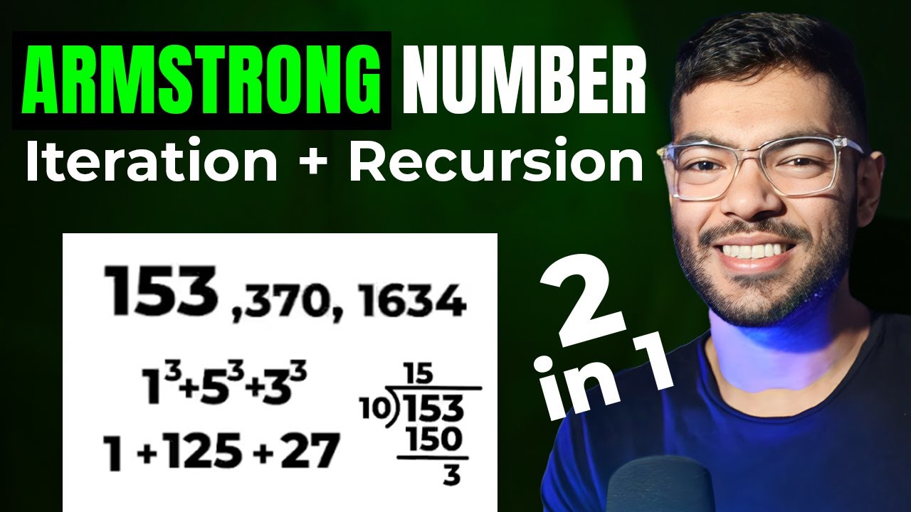 Armstrong Number Using Iteration + Recursion | ISC Java Program Blue J