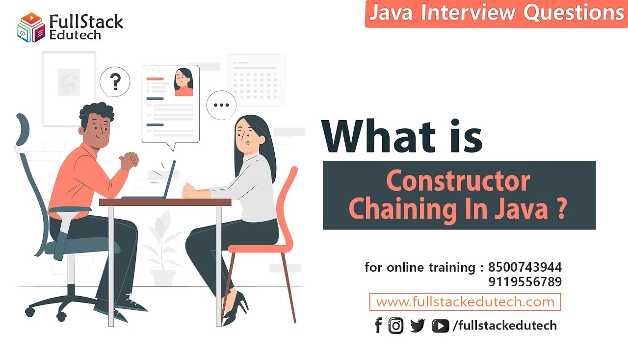 What is Constructor Chaining ? | Java Interview Questions | Fullstack Edutech #javainterview #java