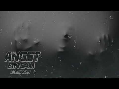 .Boehmann - Angst [Fear] - Official Video