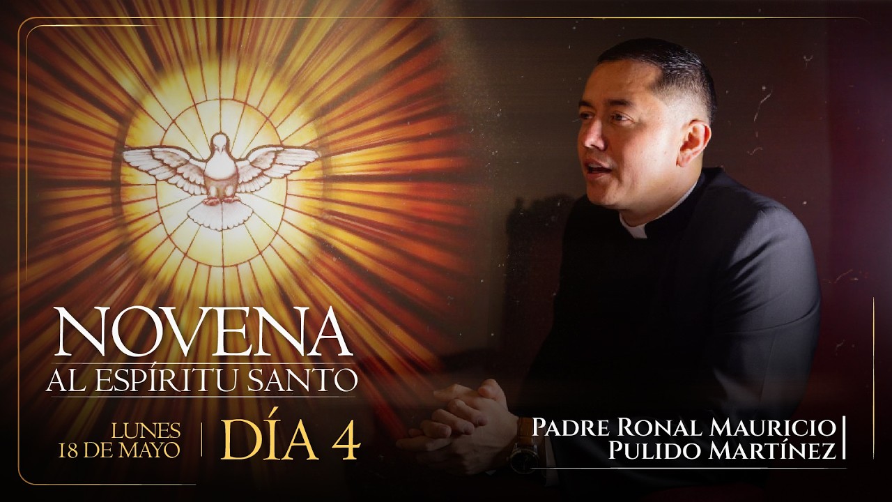 NOVENA TO THE HOLY SPIRIT DAY #4