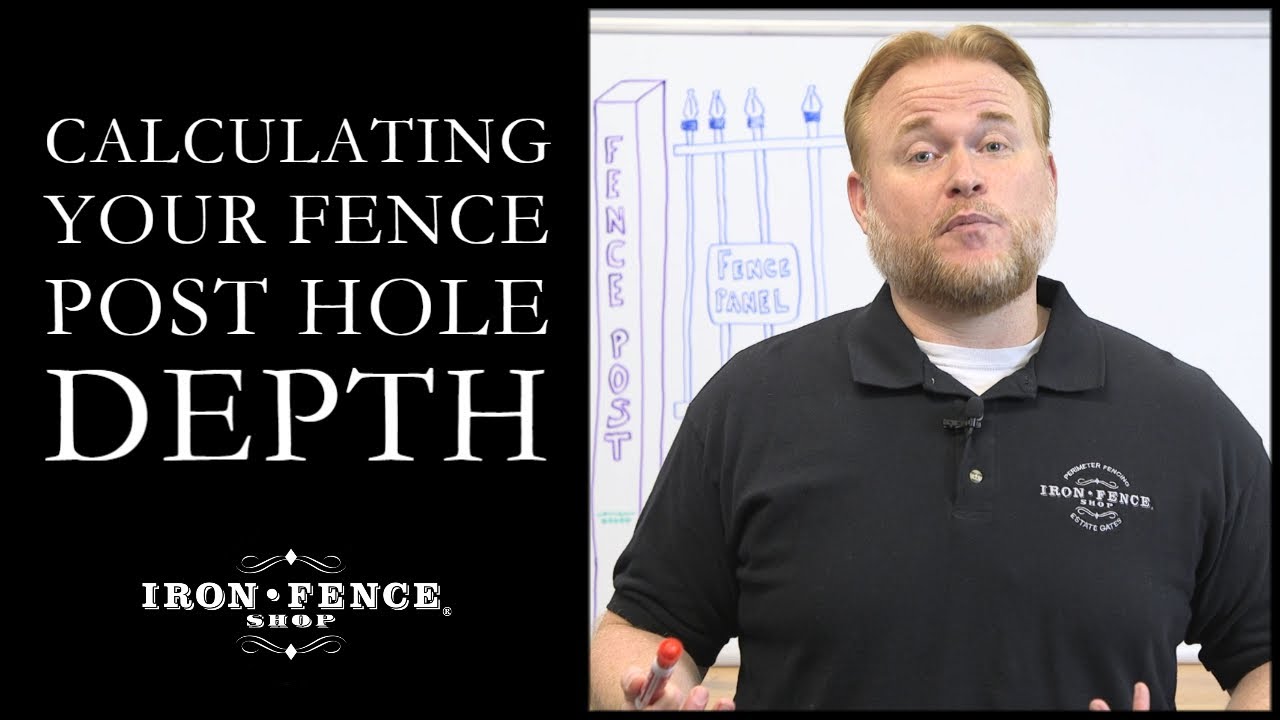 Calculating Your Fence Post Hole Depth