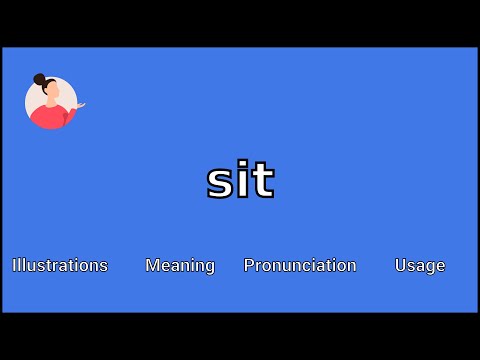 SIT - Meaning and Pronunciation