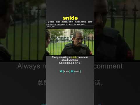 #snide - Learn English Words With Movies/TV Series/News