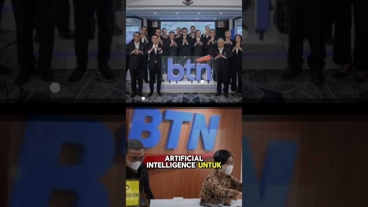 BTN 2025: Inovasi AI untuk Layanan Lebih Baik dan Rumah untuk Rakyat!