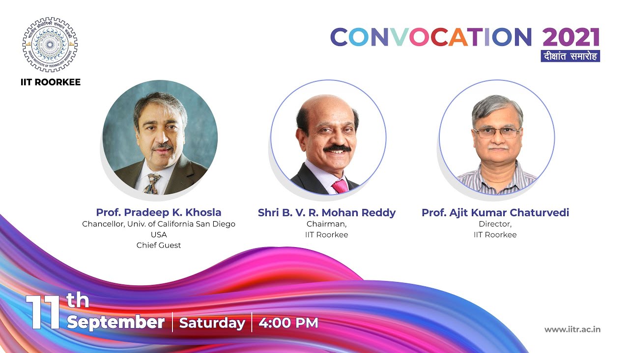 Highlights from the 2021 IIT Roorkee Convocation Ceremony | Galaxy.ai