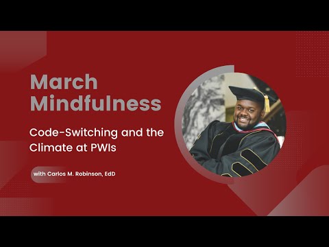 March Mindfulness – Center for Learning & Innovation