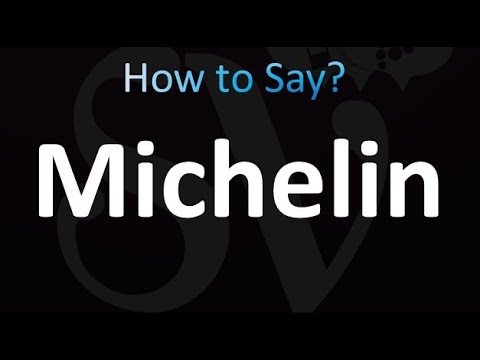 How to Pronounce Michelin (Correctly!)