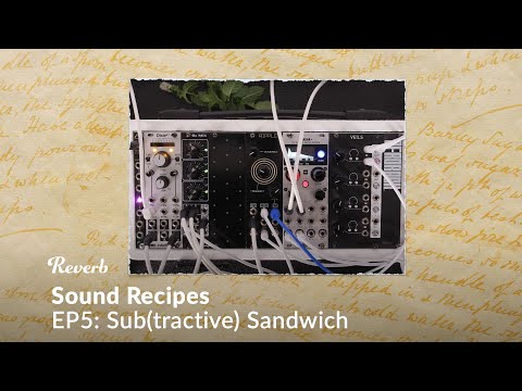 Subtractive Sandwich | Sound Recipes #5