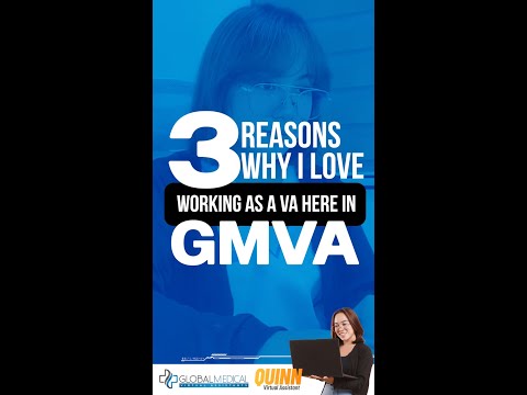 Here are 3 Reasons why Quin loves being a VA at Global Medical VA!
