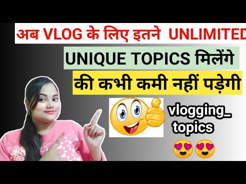 how to find topics for daily vlog