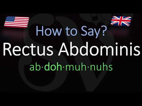 How to Pronounce Rectus Abdominis? (CORRECTLY) Meaning & Pronunciation