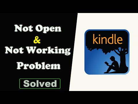 How to Fix Kindle App Not Working / Not Open / Loading Problem in Android