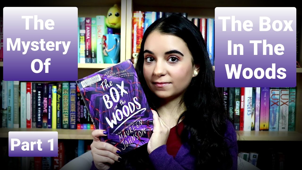 The Mystery Of The Box In The Woods | Part 1 - book-news.org