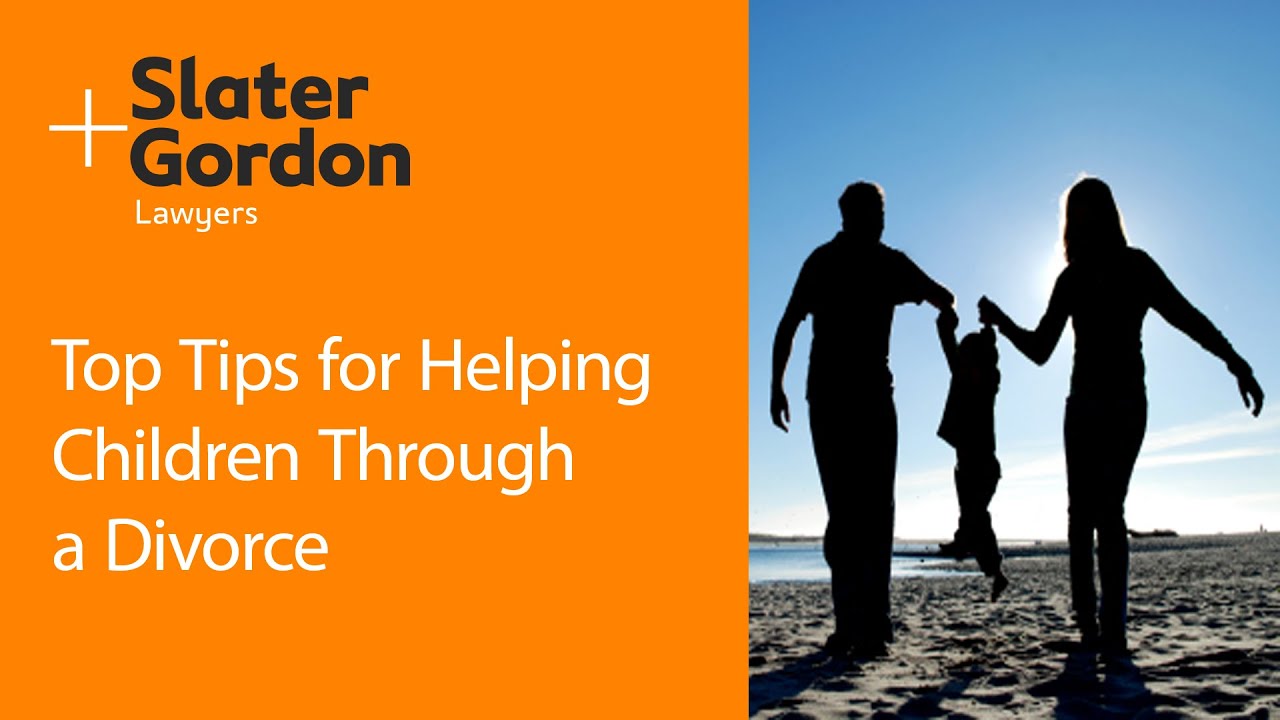 Top Tips For Helping Children Through a Divorce