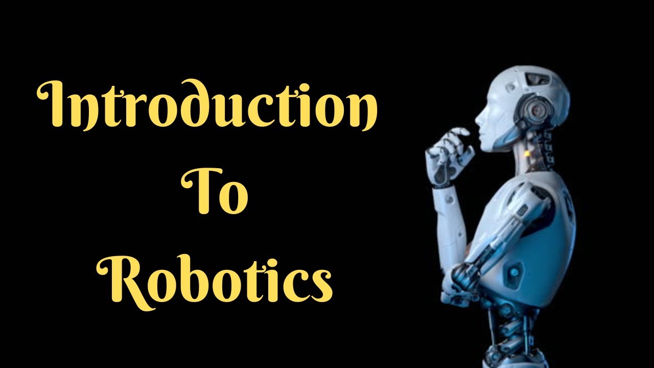 An introduction to Robotics!