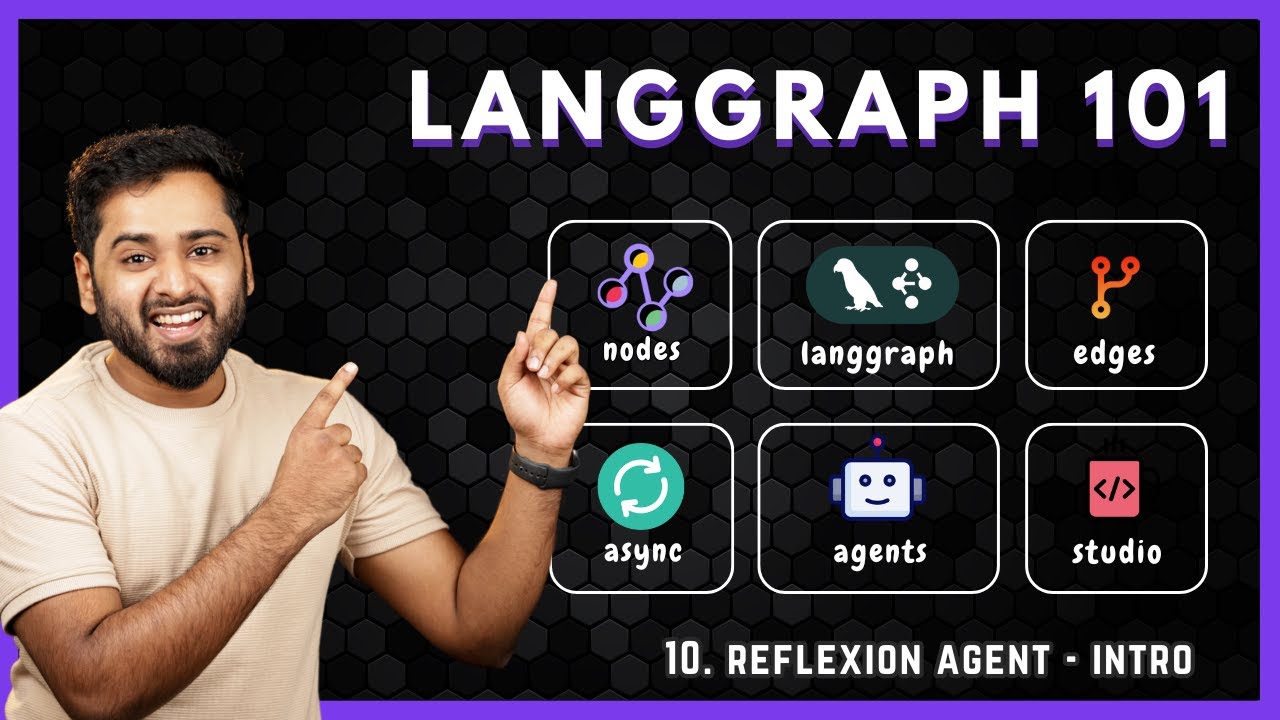 LangGraph Crash Course #10 - Reflexion Agent - Introduction
