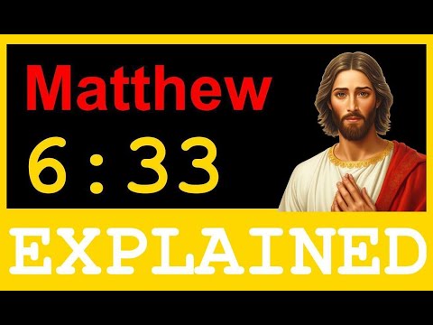 Matthew 6:33 - What Does Seek First the Kingdom Truly Mean? | Bible Verse Explained