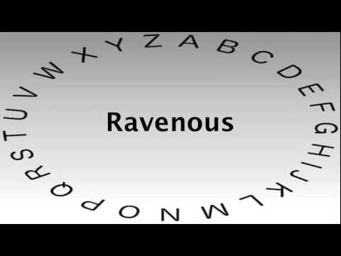 Spelling Bee Words and Definitions — Ravenous