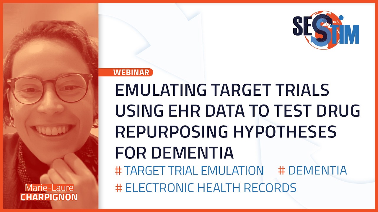 Emulating target trials using EHR data to test drug repurposing hypotheses for dementia | Webinar