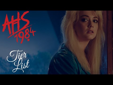 American Horror Story 1984 Character Tier List