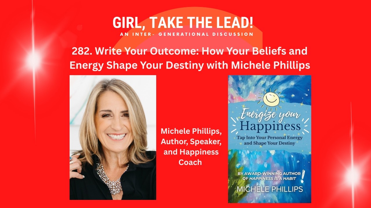 282. Write Your Outcome: How Your Beliefs and Energy Shape Your Destiny w Michele Phillips #energy