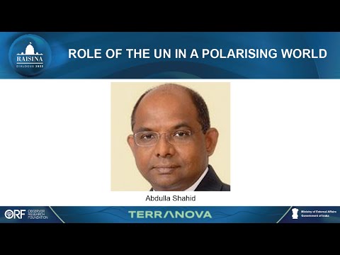 "The United Nations needs to reform": UNGA President Abdulla Shahid | Raisina Dialogue 2022