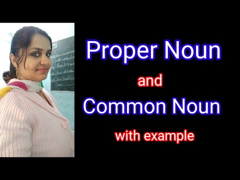 Proper and common noun with example || definition of noun||part of speech || English grammar