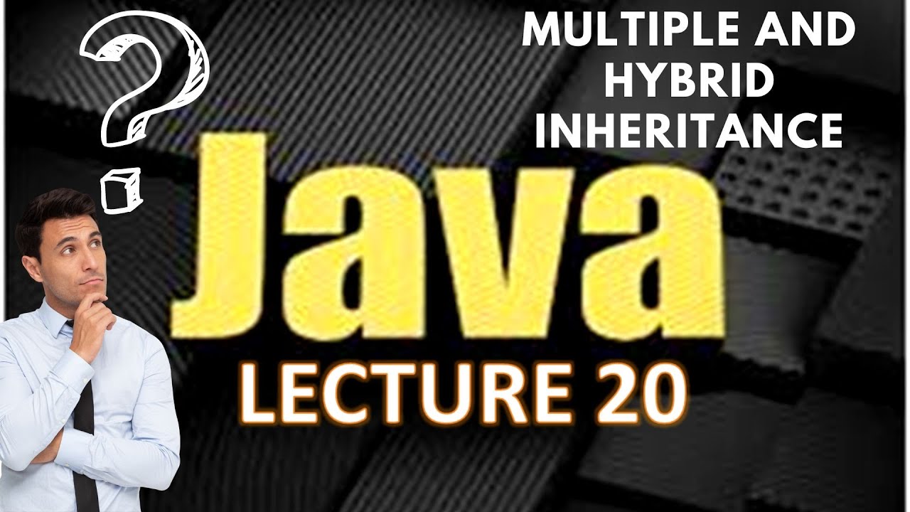 Java | Inheritance in Java | Hybrid Inheritance and Multiple Inheritance in Java with examples
