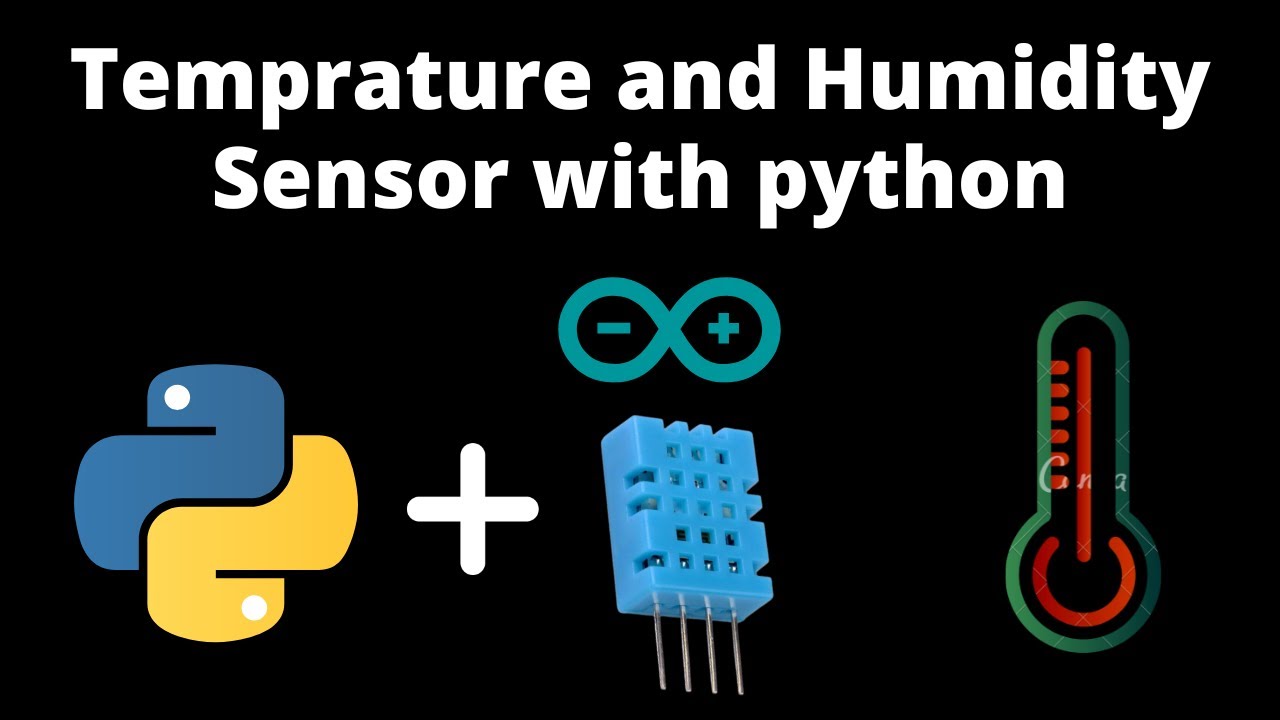 Arduino temperature & Humidity sensor using python
