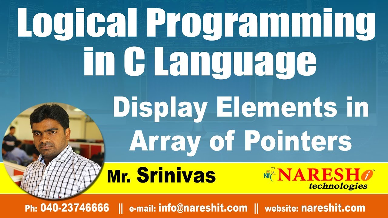 Display Elements in Array of Pointers | Logical Programming in C | by Mr.Srinivas
