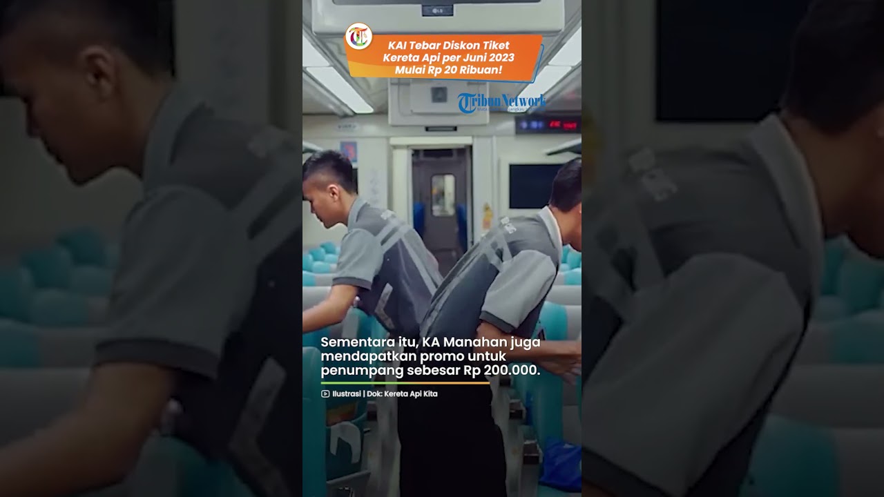 SERBU! KAI Bagi-bagi Diskon Tiket Kereta Api Bulan Juni 2023, KA ... SERBU! KAI Bagi-bagi Diskon Tiket Kereta Api Bulan Juni 2023, KA ...