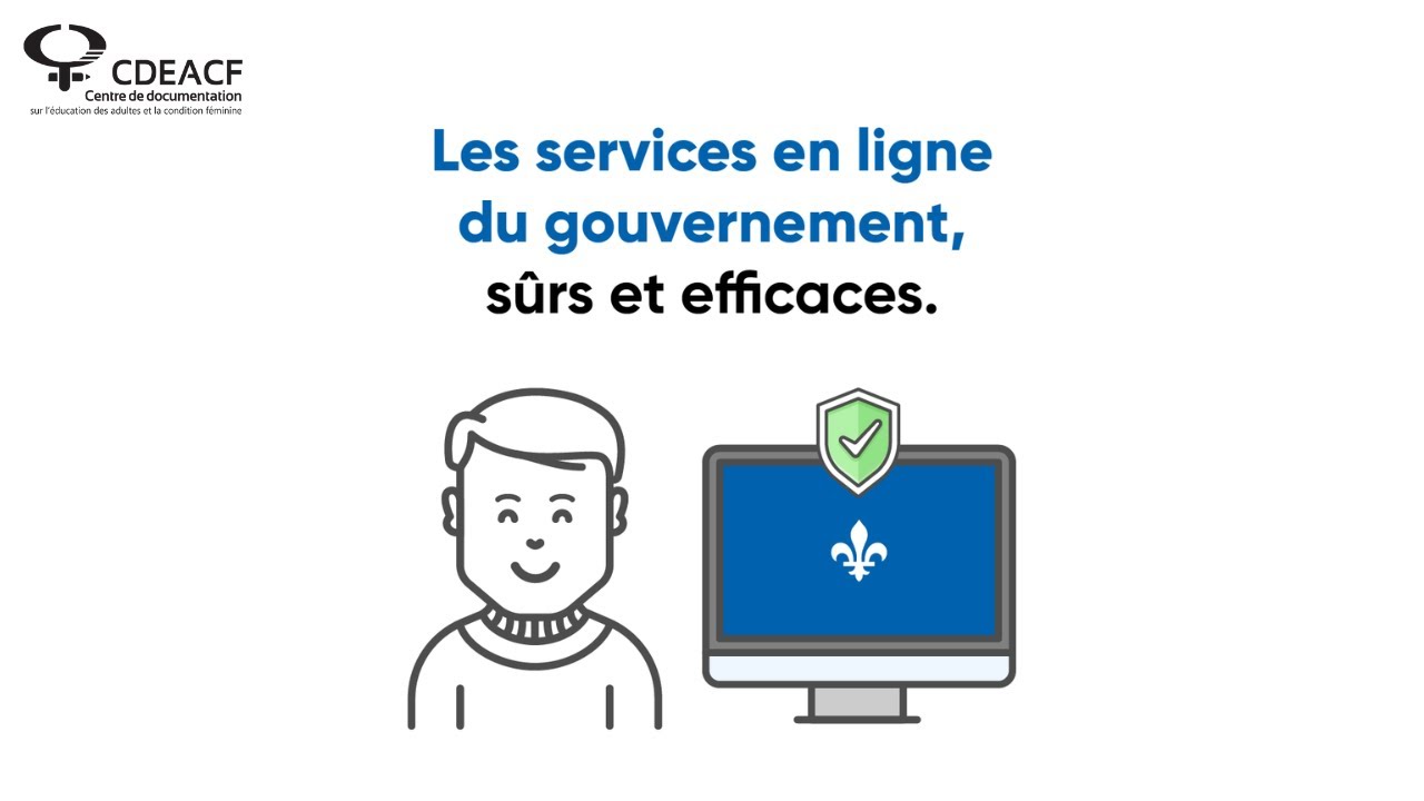 Cyberadministration : Les services en ligne du gouvernement, sûrs et efficaces
