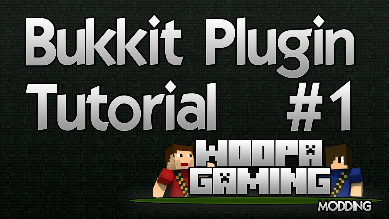 Bukkit Plugin Tutorial #1 
