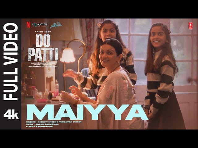 Maiyya Lyrics English Translation - Do Patti | Mahiya Teri Meri Ek Jind Jaan Hai - LyricsDecoder