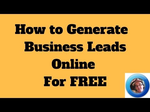 How to Generate Business Leads Online For FREE by Ed Kirwan