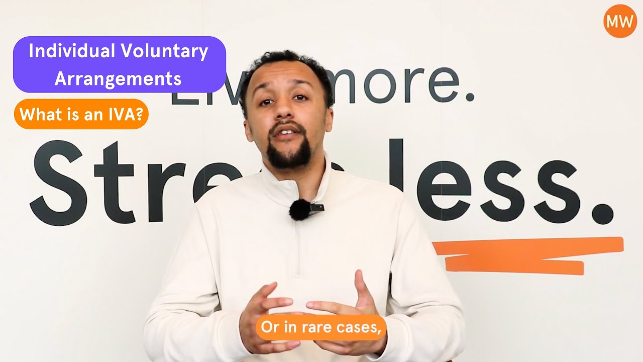 Individual Voluntary Arrangement - What is an IVA? - Dealing With Your Debts