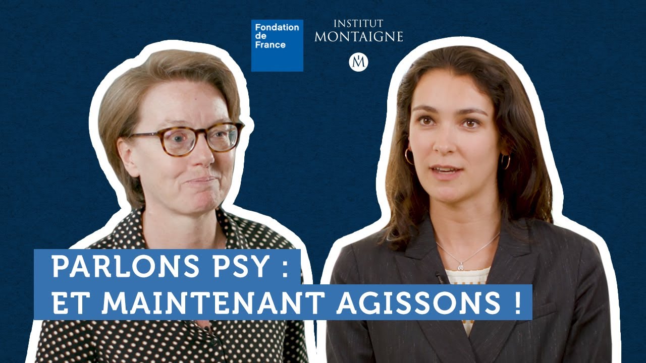 Parlons psy : et maintenant agissons !