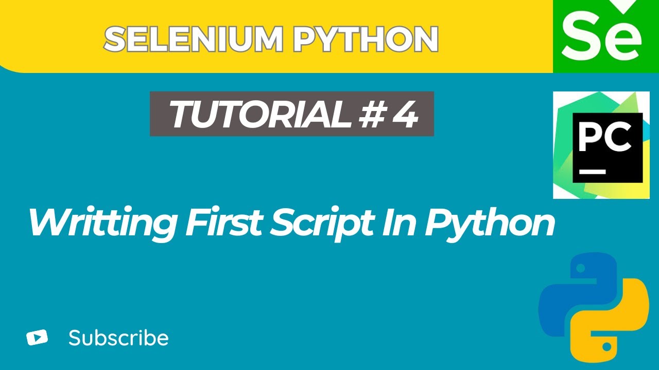 Selenium WebDriver with Python tutorial 4 | Writing First Automation Script Selenium with  python