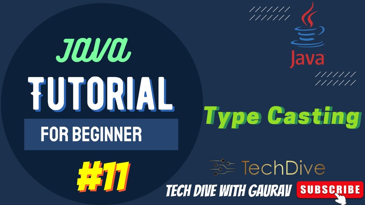 Java Type Casting (With Examples) | Implicit and Explicit type casting | Tutorial #11