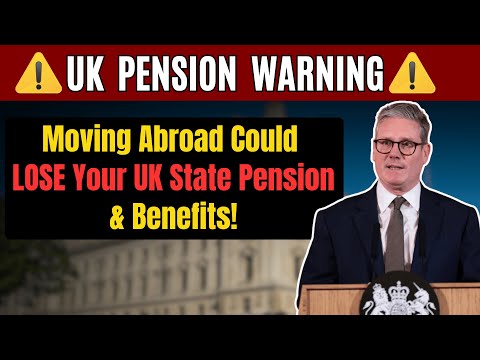 Retiring Outside UK: Will You Lose Your State Pension, And Other Benefits?