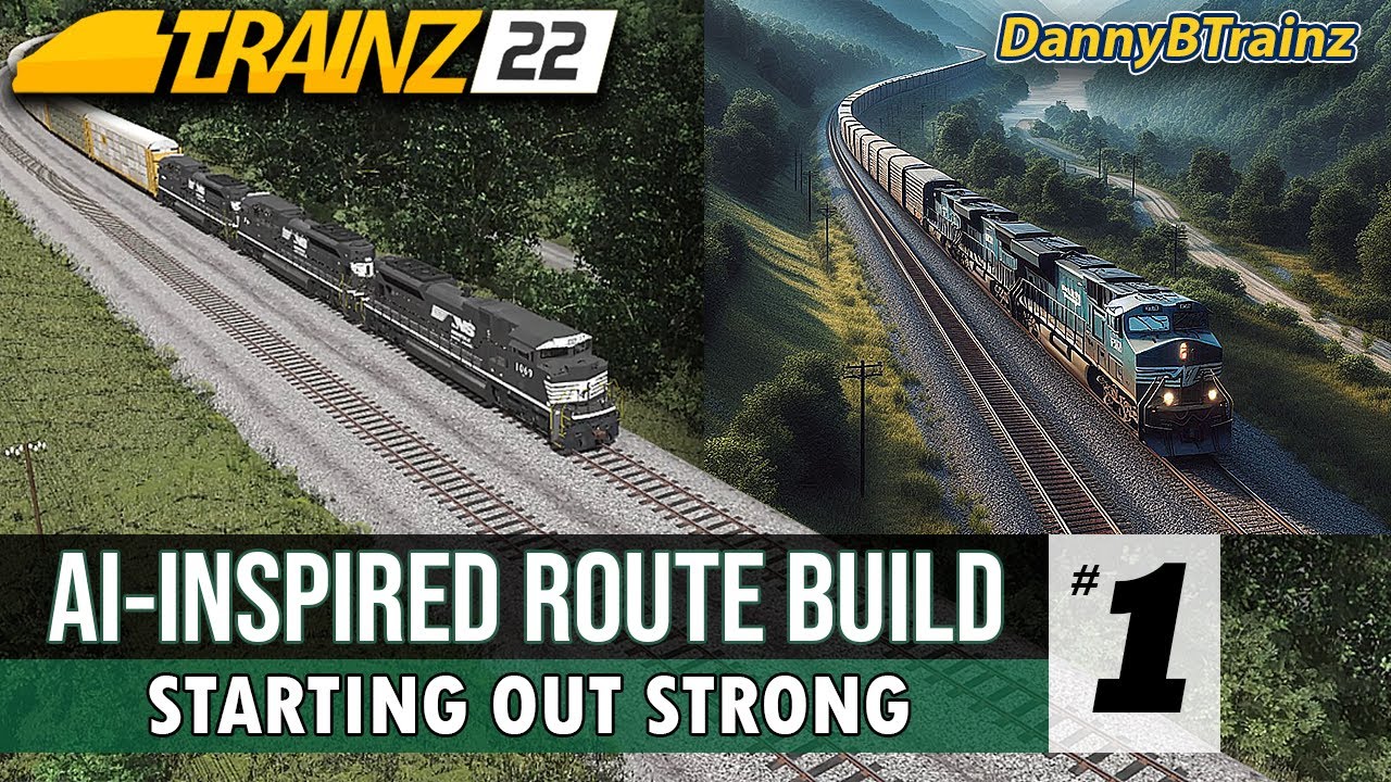 I Used AI To Help Me Build a New Route in Trainz 22! (Episode 1) | DannyBTrainz - Strong Start!