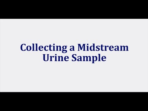 NMC OSCE MIDSTREAM URINE SAMPLE