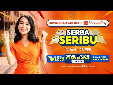 Download Aplikasi ShopeePay Banyak Promonya Serba Seribu!
