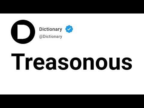 Treasonous Meaning In English