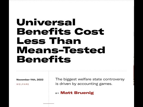 Universal Benefits Cost Less Than Means-Tested Benefits