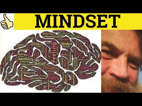 🔵Mindset - Mindset Meaning - Mindset Examples - Mindset Definition