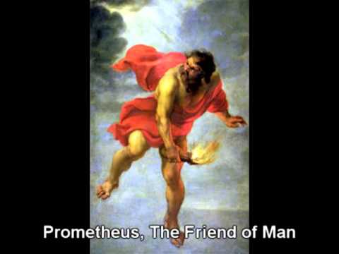 Prometheus, The Friend of Man