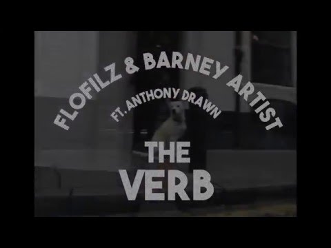 FloFilz feat. Barney Artist & Anthony Drawn - The Verb (official music video)
